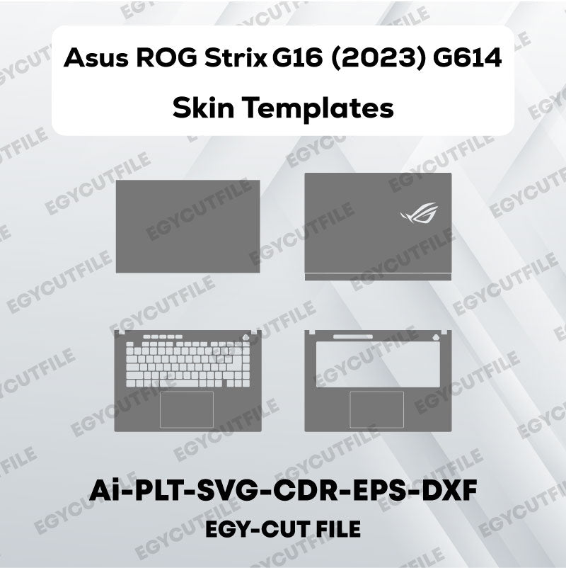 Asus ROG Strix G16 (2023) G614 Vector Skin Cut Files – EGY CUTFILE
