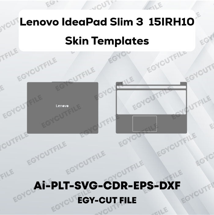 Lenovo IdeaPad Slim 3 15IRH10 Vector Skin Cut Files – EGY CUTFILE