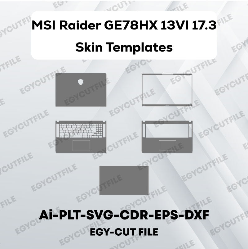 MSI Raider GE78HX 13VI 17.3 Vector Skin Cut Files – EGY CUTFILE
